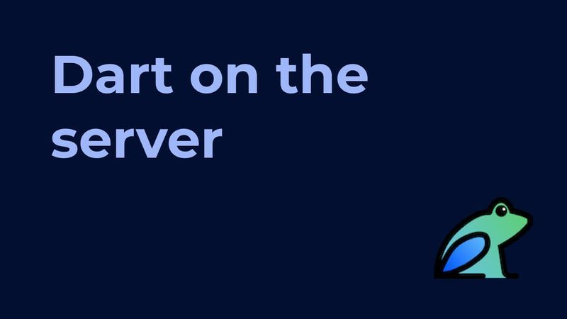 Dart on the server with Dart Frog